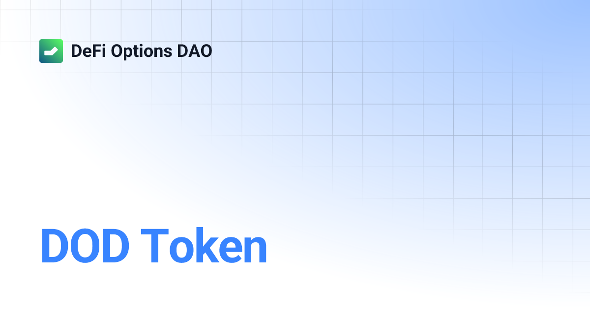 DOD Token | DeFi Options DAO